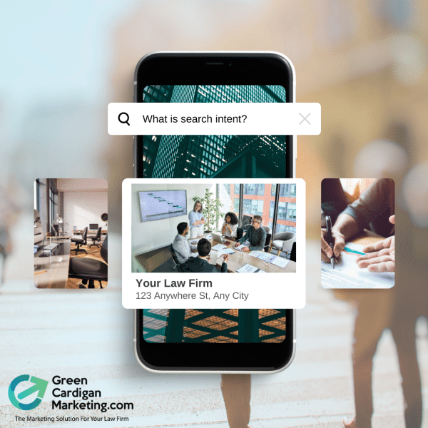 How Do Clients Search and Find Your Law Firm Online? - Green Cardigan Marketing